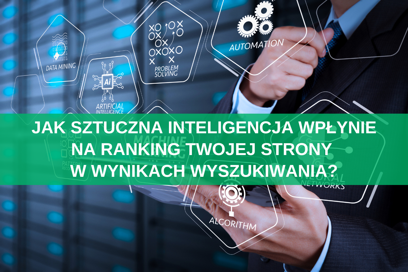 Jak sztuczna inteligencja wpłynie na ranking Twojej strony w wynikach wyszukiwania? | Sempire